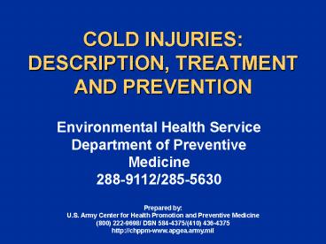 PPT – COLD INJURIES: DESCRIPTION, TREATMENT AND PREVENTION PowerPoint ...
