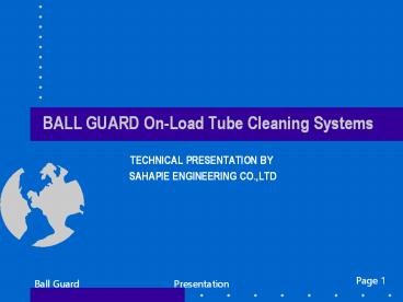 PPT – BALL GUARD On-Load Tube Cleaning Systems PowerPoint presentation ...