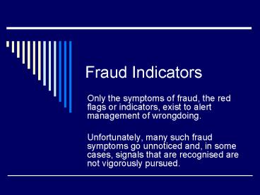Fraud Indicators presentation | free to view