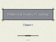 PPT – CHAPTER 6 BEHAVIORAL VIEWS OF LEARNING PowerPoint presentation ...