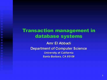 Transaction management in database systems presentation | free to view