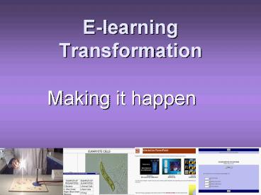 PPT – Elearning Transformation PowerPoint presentation | free to view ...