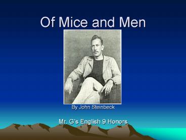 PPT – Of Mice and Men PowerPoint presentation | free to view - id ...