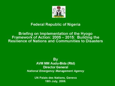 Federal Republic of Nigeria presentation | free to view
