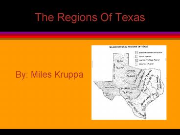 The Regions Of Texas presentation | free to view