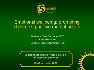 Emotional wellbeing: promoting childrens positive mental health ...