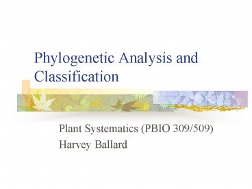 Phylogenetic Analysis and Classification presentation | free to view