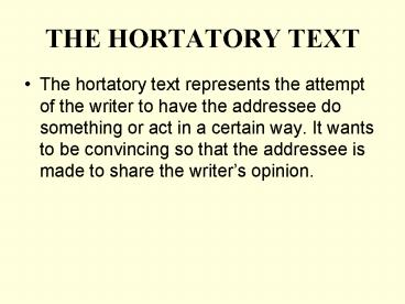 PPT – THE HORTATORY TEXT PowerPoint presentation | free to view - id ...