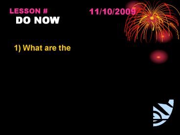 PPT – DO NOW PowerPoint presentation | free to download - id: d5786-YTBlZ