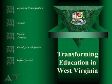 PPT – Transforming Education in West Virginia PowerPoint presentation ...
