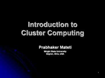Introduction to Cluster Computing presentation | free to download
