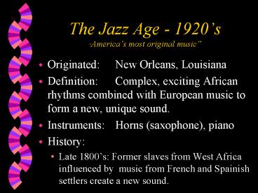 PPT – The Jazz Age - 1920 PowerPoint presentation | free to view - id ...
