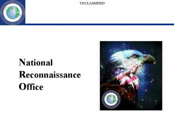 National Reconnaissance Office presentation | free to view