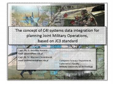 The concept of C4I systems data integration for planning Joint Military ...