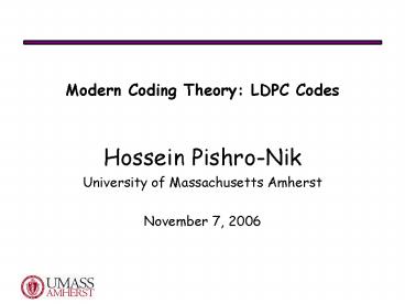 PPT – Modern Coding Theory: LDPC Codes PowerPoint presentation | free ...
