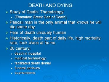 Study of Death: Thanatology presentation | free to download