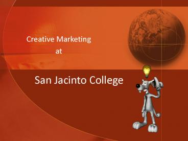 PPT – San Jacinto College PowerPoint presentation | free to view - id ...
