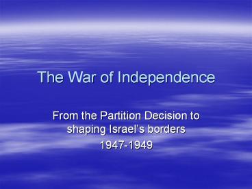The War of Independence presentation | free to download