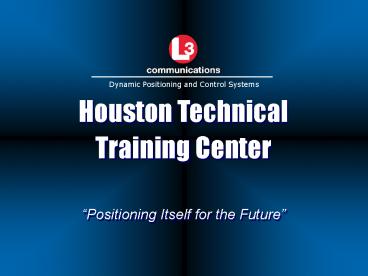 Houston Technical Training Center presentation | free to view
