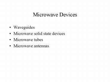 Microwave Devices presentation | free to view