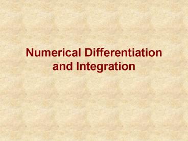 Numerical Differentiation and Integration presentation | free to view