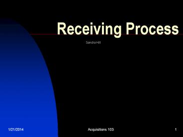 Receiving Process presentation | free to download