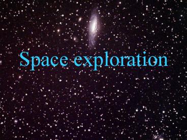 Space exploration presentation | free to view