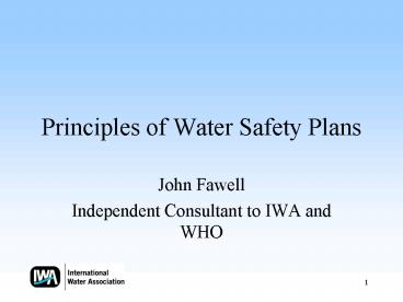 Principles of Water Safety Plans presentation | free to view