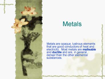PPT – Metals PowerPoint presentation | free to view - id: de837-OTFhN
