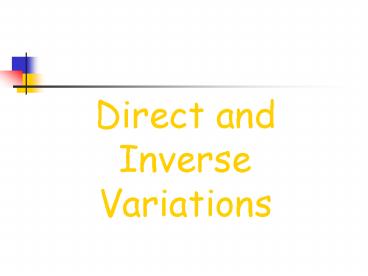 Direct and Inverse Variations presentation | free to download