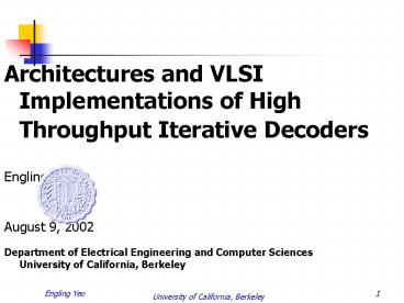 Architectures and VLSI Implementations of High Throughput Iterative Decoders presentation | free ...