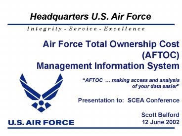 Air Force Total Ownership Cost AFTOC Management Information System ...
