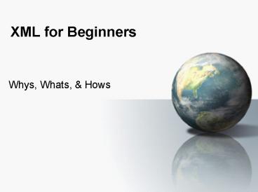 XML for Beginners presentation | free to view