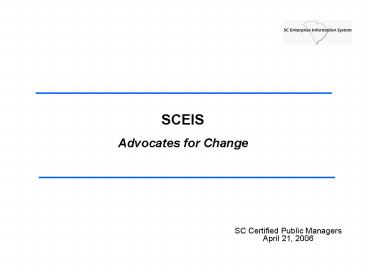 PPT – SCEIS PowerPoint presentation | free to view - id: e0938-NzVkZ