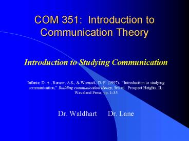 COM 351: Introduction to Communication Theory presentation | free to view