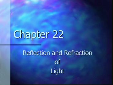 Reflection and Refraction presentation | free to view