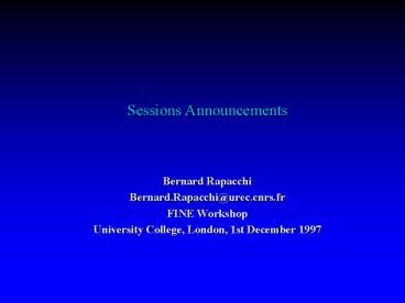 Sessions Announcements presentation | free to view