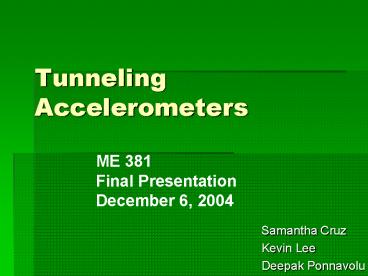 PPT – Tunneling Accelerometers PowerPoint presentation | free to view ...