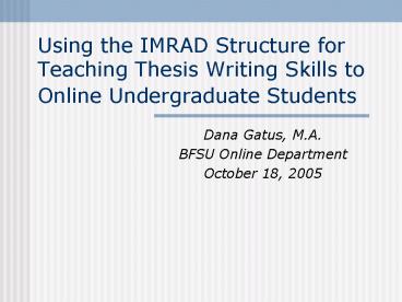 Using the IMRAD Structure for Teaching Thesis Writing Skills to Online ...