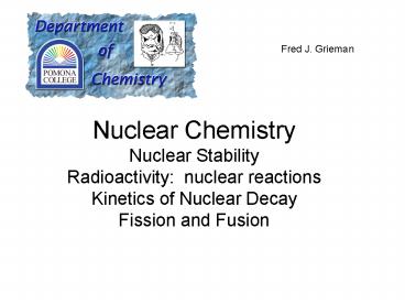 PPT – Nuclear Chemistry Nuclear Stability Radioactivity: nuclear ...