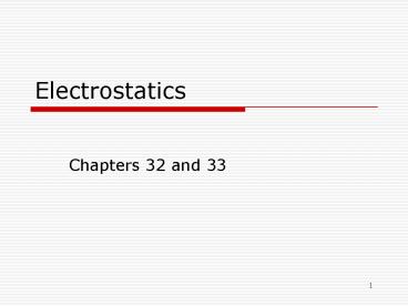 Electrostatics presentation | free to view