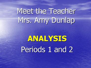 Meet the Teacher Mrs' Amy Dunlap presentation | free to view