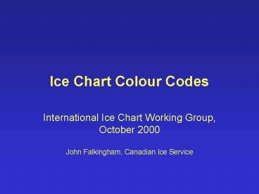 Ice Chart Colour Codes presentation | free to view