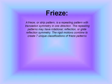 PPT – Frieze: PowerPoint presentation | free to view - id: e68c9-ZDc1Z