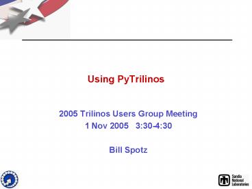 PPT – Using PyTrilinos PowerPoint presentation | free to view - id ...