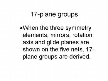PPT – 17plane groups PowerPoint presentation | free to download - id ...