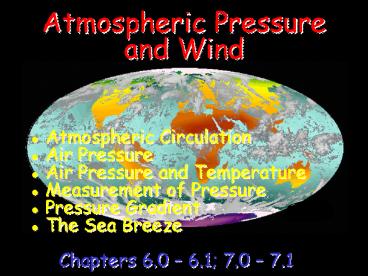 Atmospheric Pressure and Wind presentation | free to view