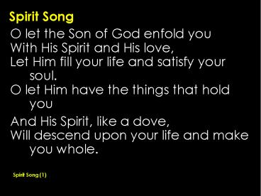 Spirit Song presentation | free to download