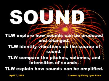 PPT – SOUND PowerPoint presentation | free to download - id: e7003-N2MyO