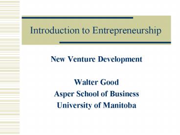 Introduction to Entrepreneurship presentation | free to view